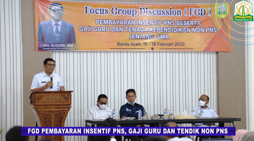 Forum Group Discussion (FGD) Pembayaran Insentif PNS, Beserta Gaji Guru ...
