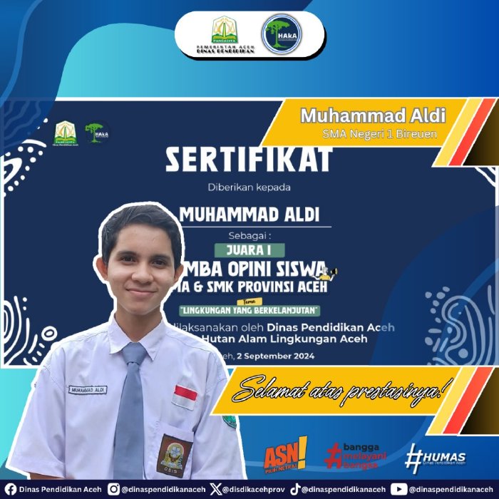 Muhammad Aldi, Siswa SMA Negeri 1 Bireuen. Juara I (Satu) Lomba Opini Siswa SMA/SMK Se-Aceh ...